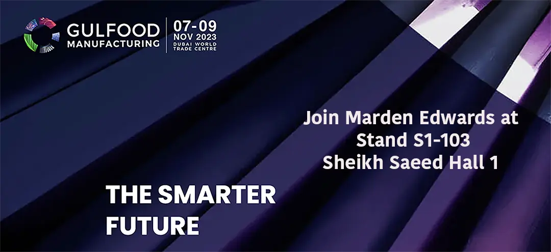 Join Marden Edwards at Gulfood Manufacturing 2023